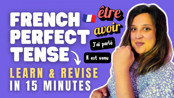 Free French Perfect Tense Workbook & Video Lesson